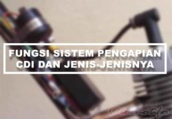 √ Fungsi CDI Motor Beserta Komponen dan Jenis-Jenisnya | Otomotifo